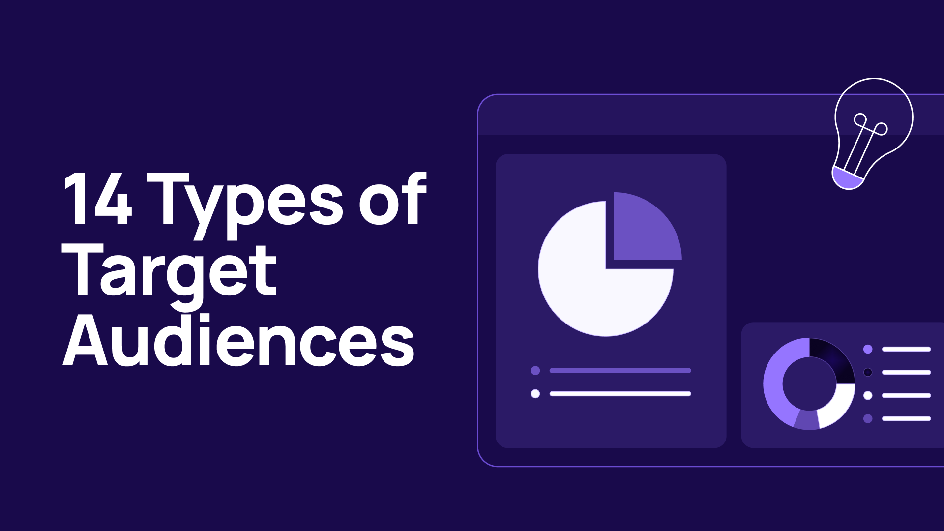 14 Types of Target Audiences and How to Identify Them